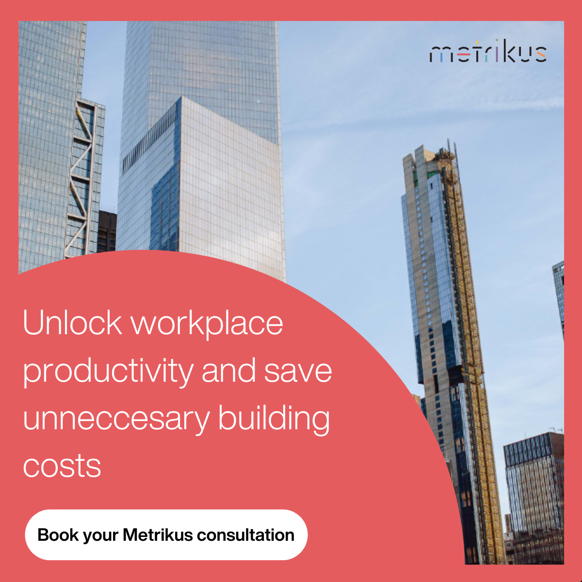 Book your workplace experience consultation with Metrikus | Metrikus